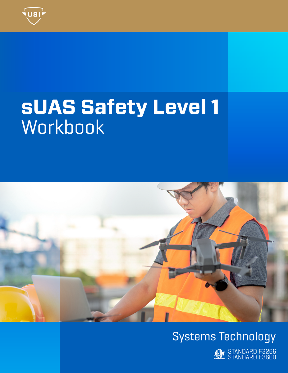 sUAS Safety Level 1 Workbook – USI