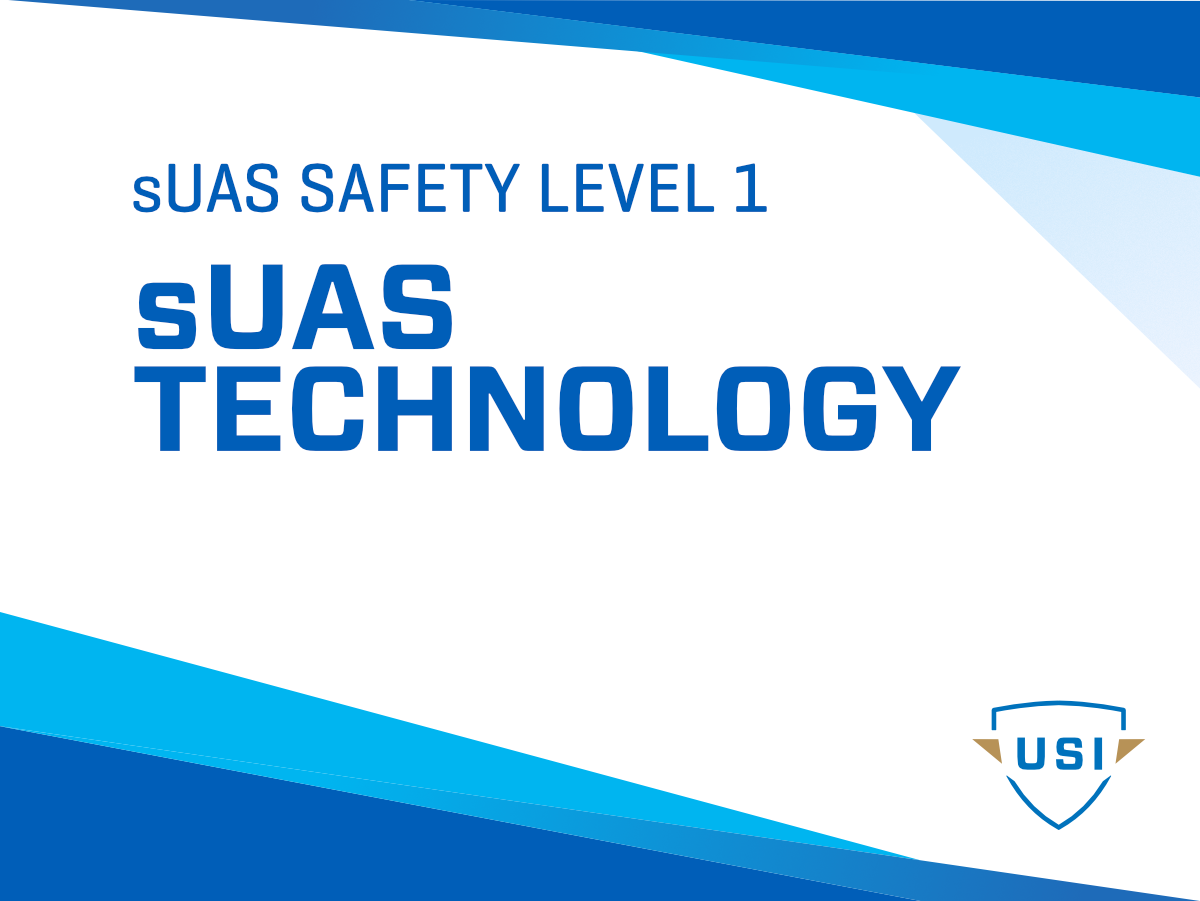 Course seat for Safety Level 1: sUAS Technology – USI